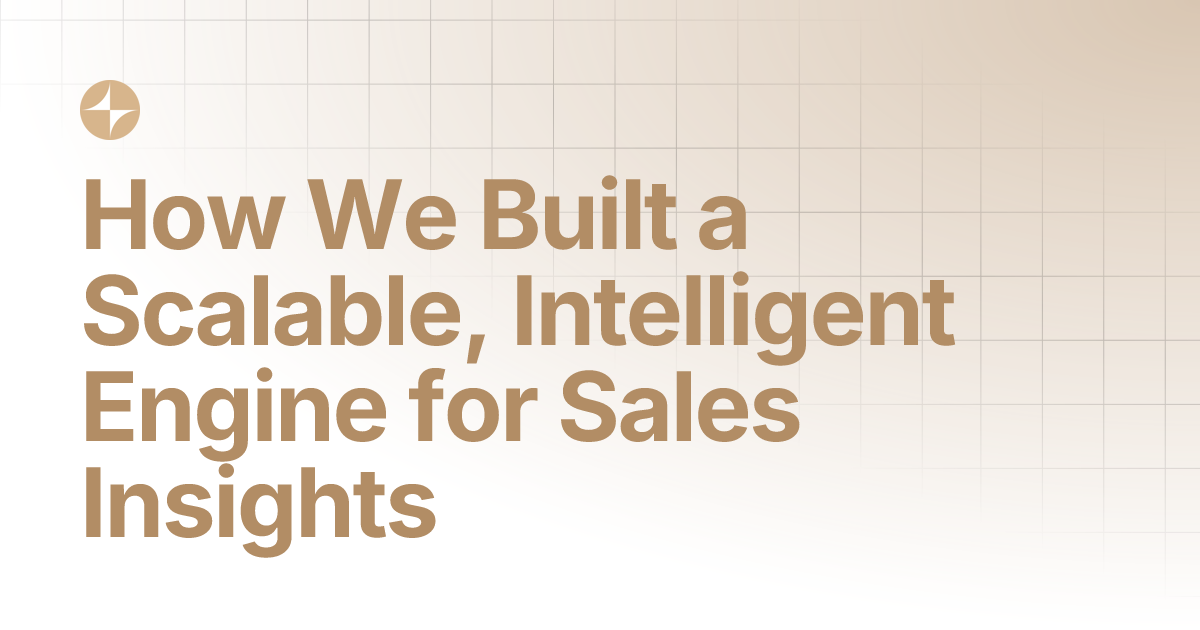 How We Built a Scalable, Intelligent Engine for Sales Insights | ROX Docs